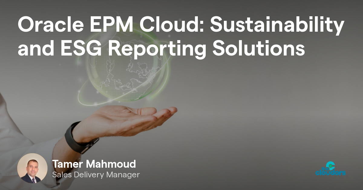 Oracle EPM Cloud: Sustainability and ESG Reporting Solutions - TheCloudors